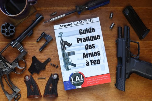Le Guide Pratique des Armes à Feu seconde édition - Site officiel de l ...
